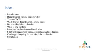 Transitioning to Decentralized Data Collection (DDC) for Site Burden ...