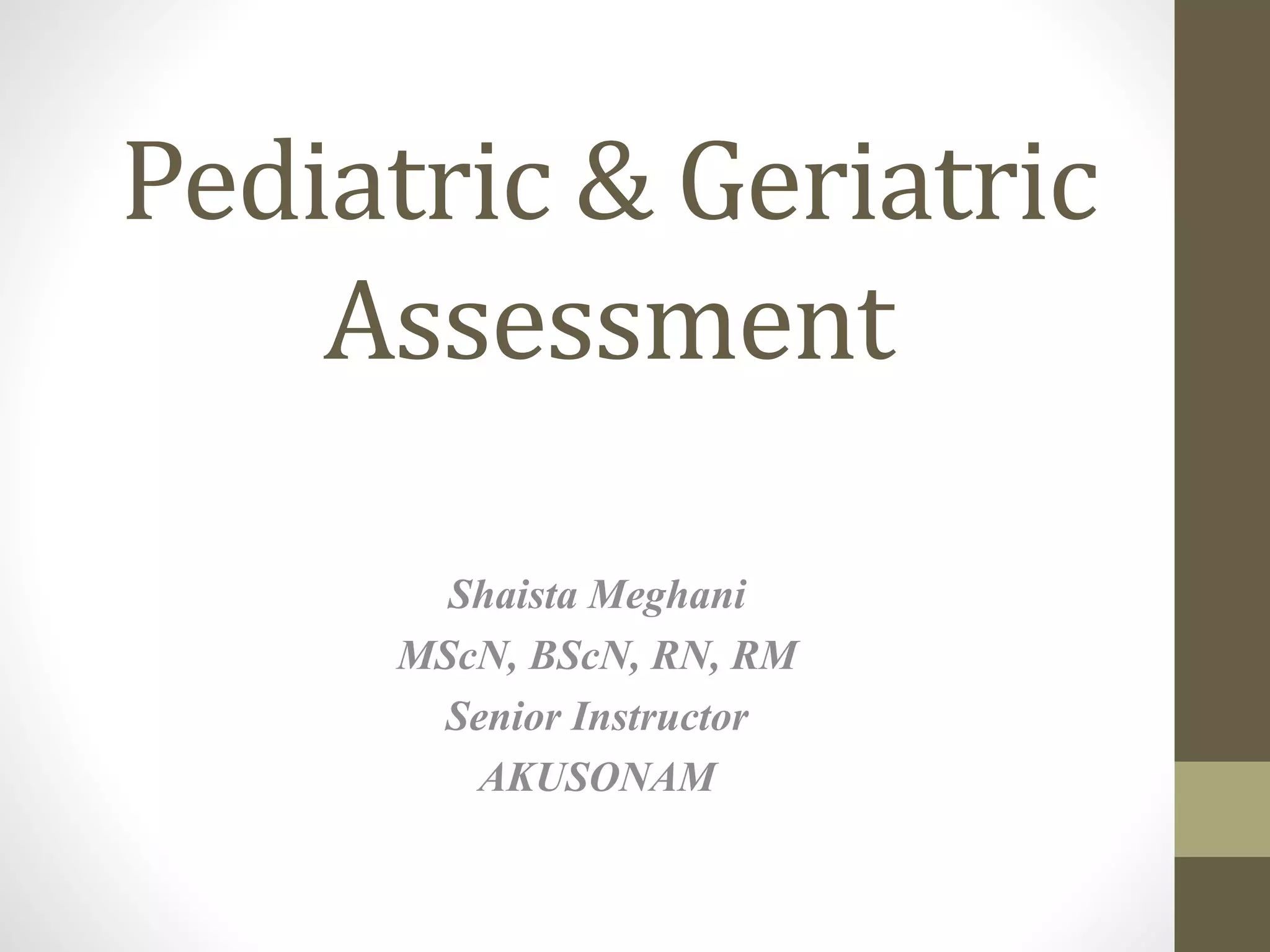 Geriatric Pediatric Assessment.pdf