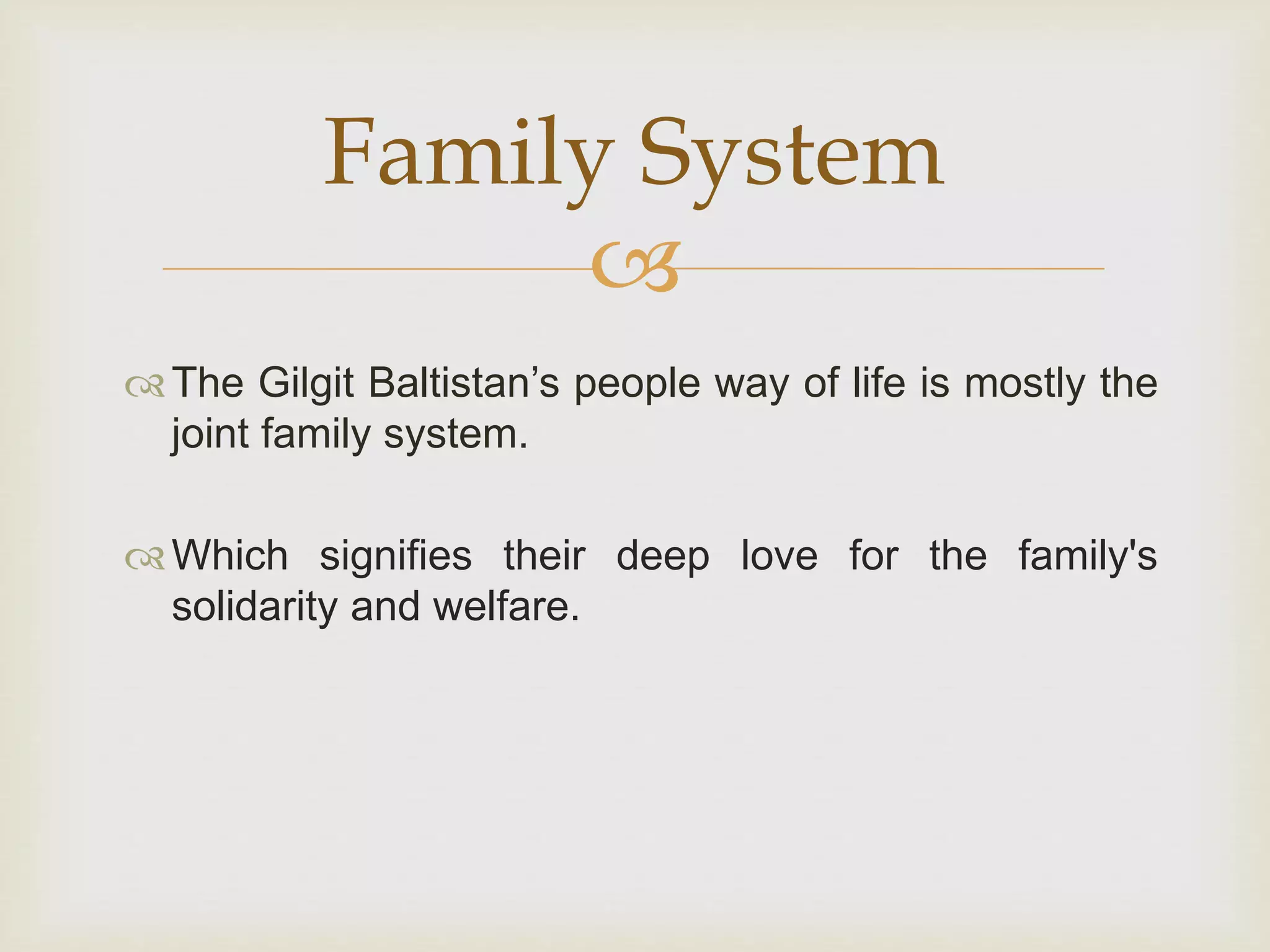 Culture Of Gilgit Baltistan | PPTX