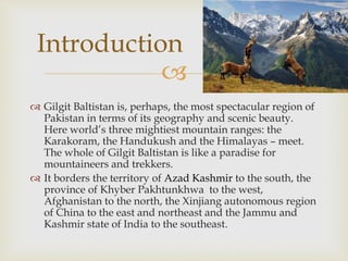 Culture Of Gilgit Baltistan | PPTX