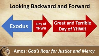 Amos: God's Roar for Justice and Mercy: Shaken and Rebuilt | PPTX