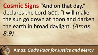 Amos: God's Roar for Justice and Mercy: Shaken and Rebuilt | PPT