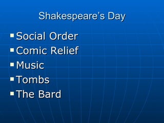 Shakespeare And His Times Notes | PPT