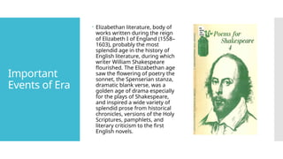 SHAKESPEAREAN ERA.pptxxxxxxxxxxxxxxxxxxx | PPTX