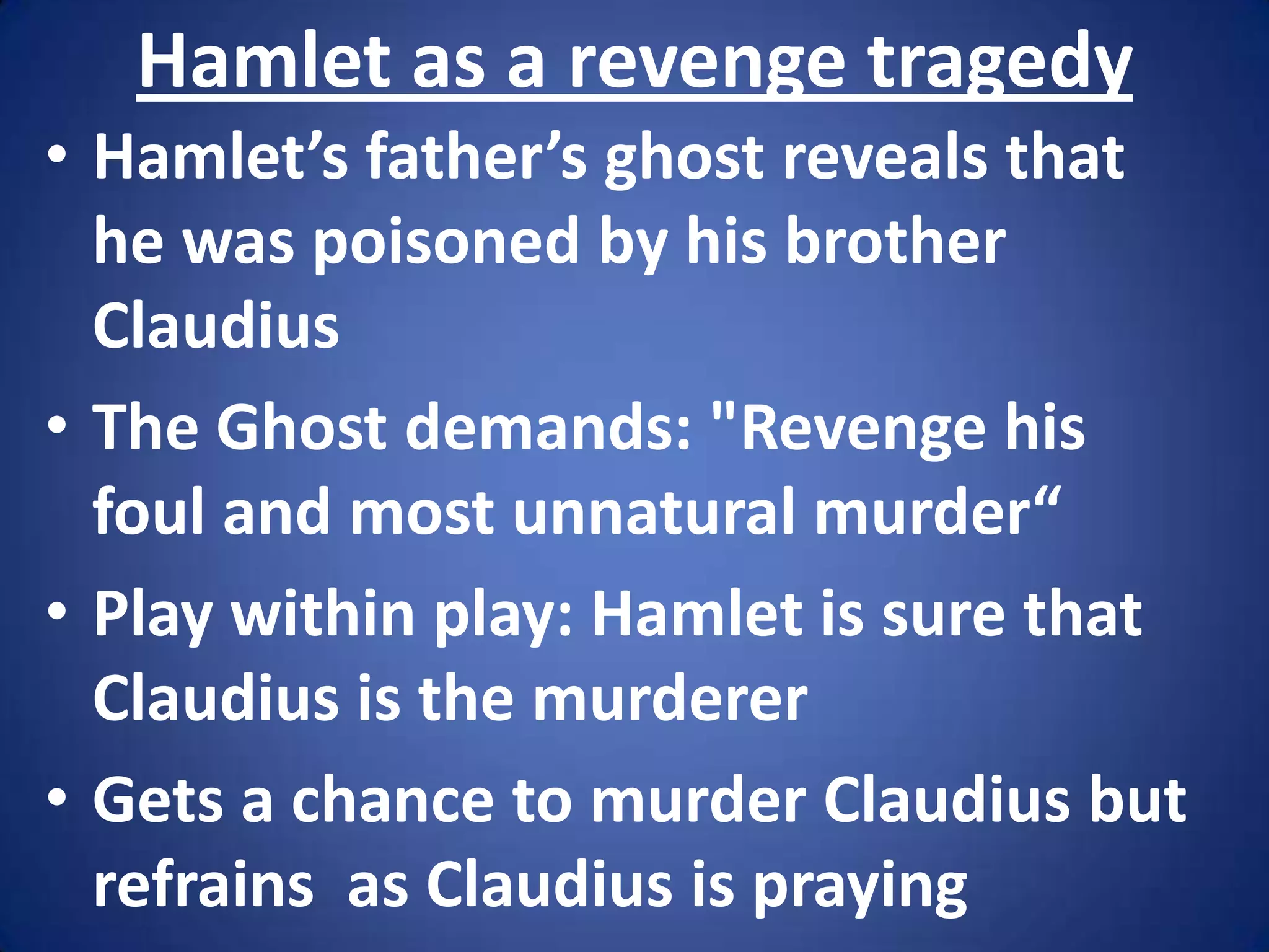 Shakespearean tragedy with special reference to Hamlet | PPT | Free ...