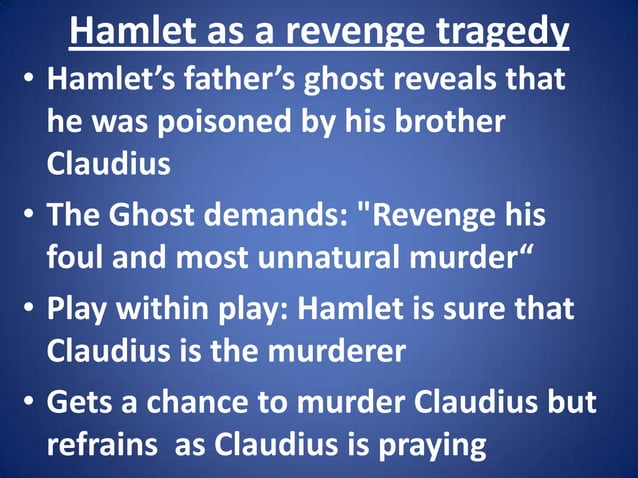 Shakespearean tragedy with special reference to Hamlet | PPT