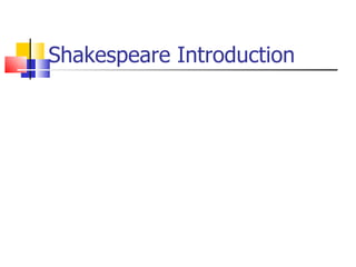 Shakespeare Intro | PPT