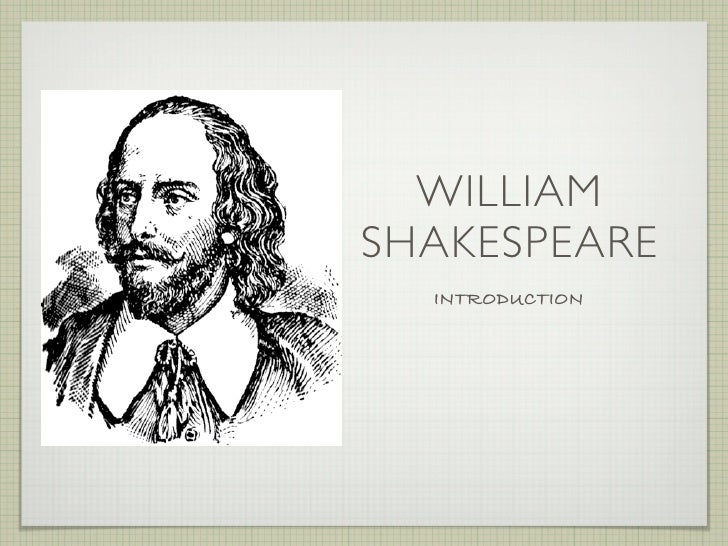 William Shakespeare Presentation
