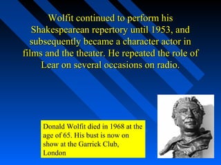 Donald Wolfit's Production of KING LEAR (1944) | PPT