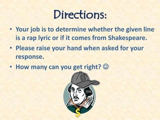 Shakespeare or Hip Hop? | PPTX