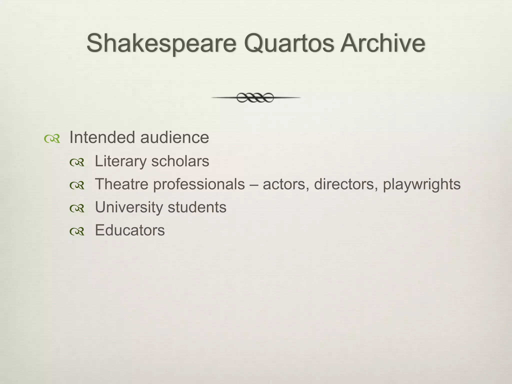 Shakespeare Quarto Archives | PPTX