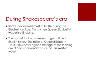 Shakespeare's era | PPTX