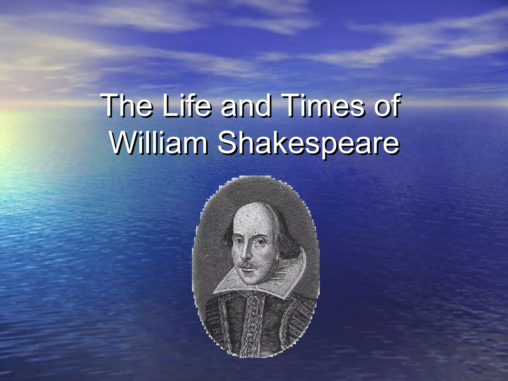 Shakespeare's life powerpoint | PPT