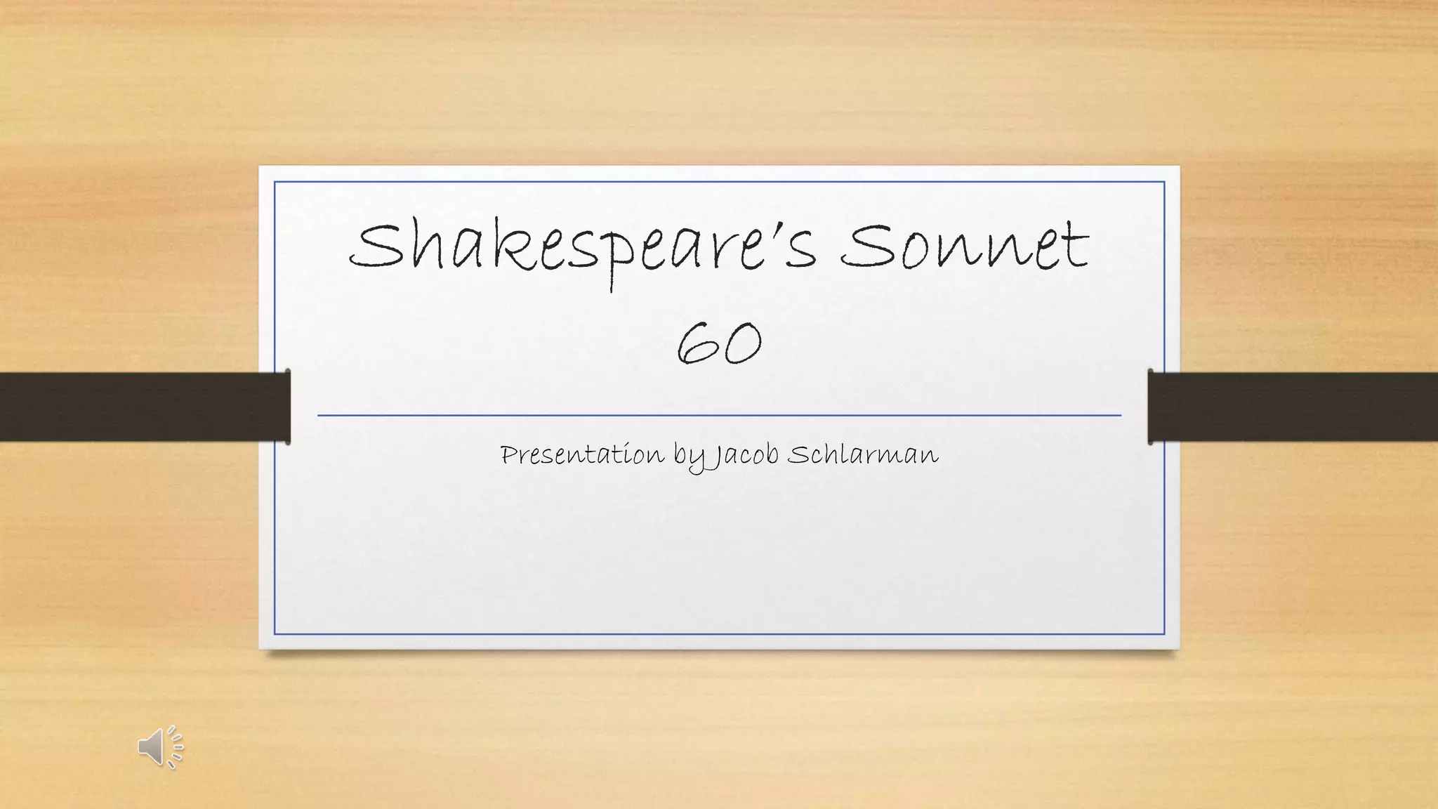 Shakespeare’s Sonnet 60 | PPTX