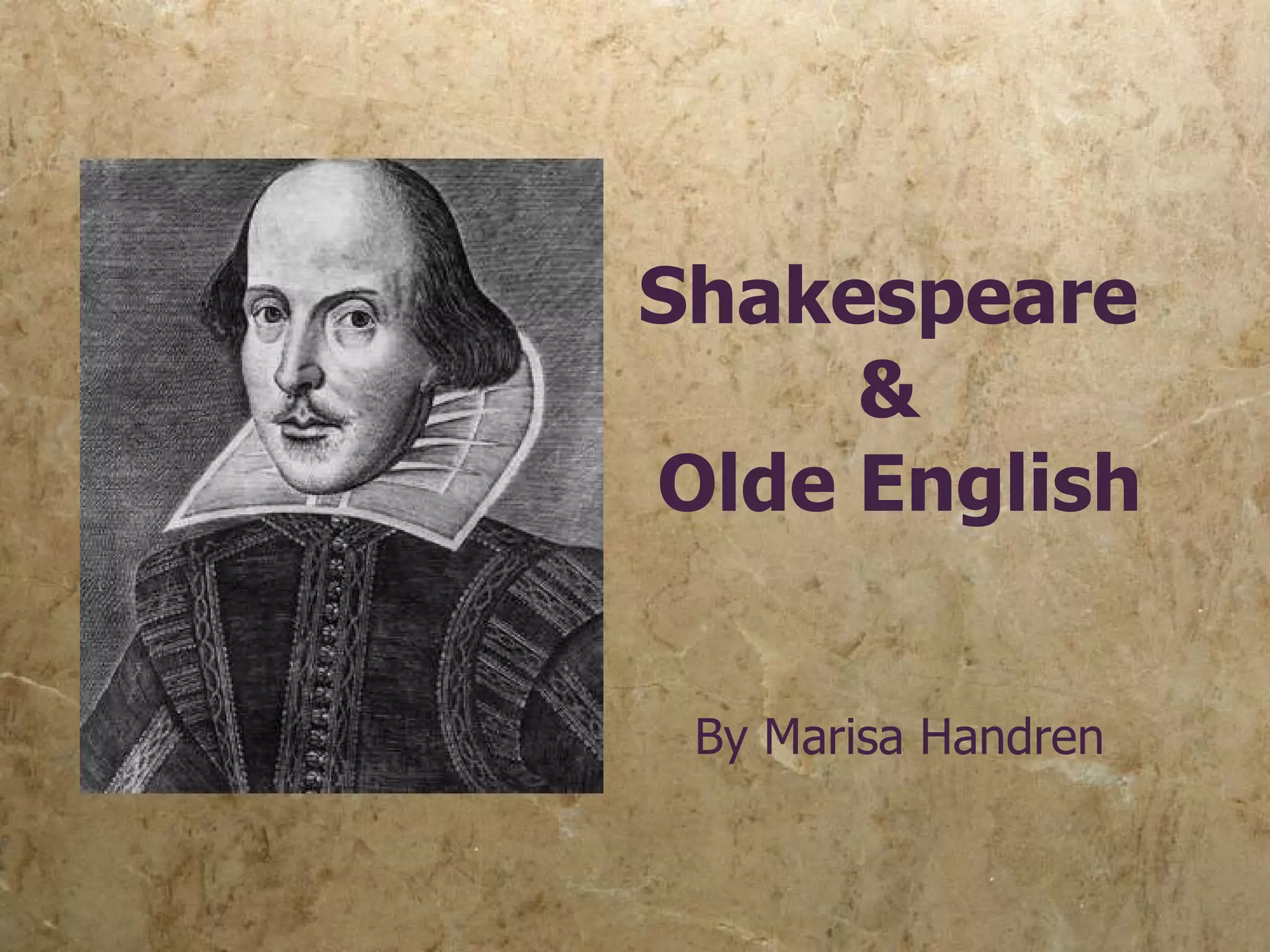 Shakespeare & Olde English | PPT | Books and Literature