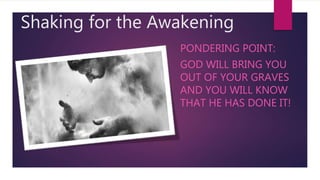 Shaking for the awakening | PPTX