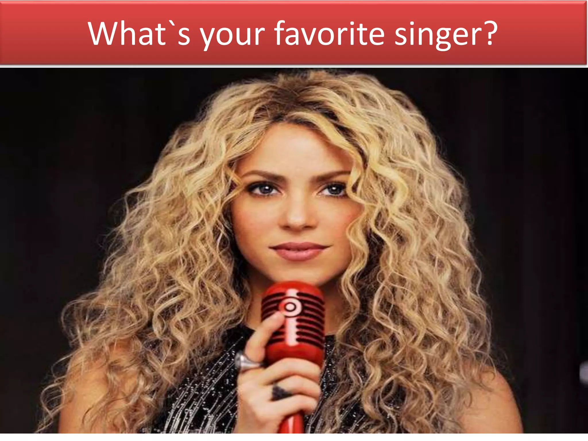 Shakira present simple third person. | PPT