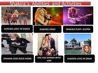 Shakira present simple third person. | PPT