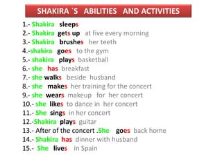 Shakira present simple third person. | PPTX