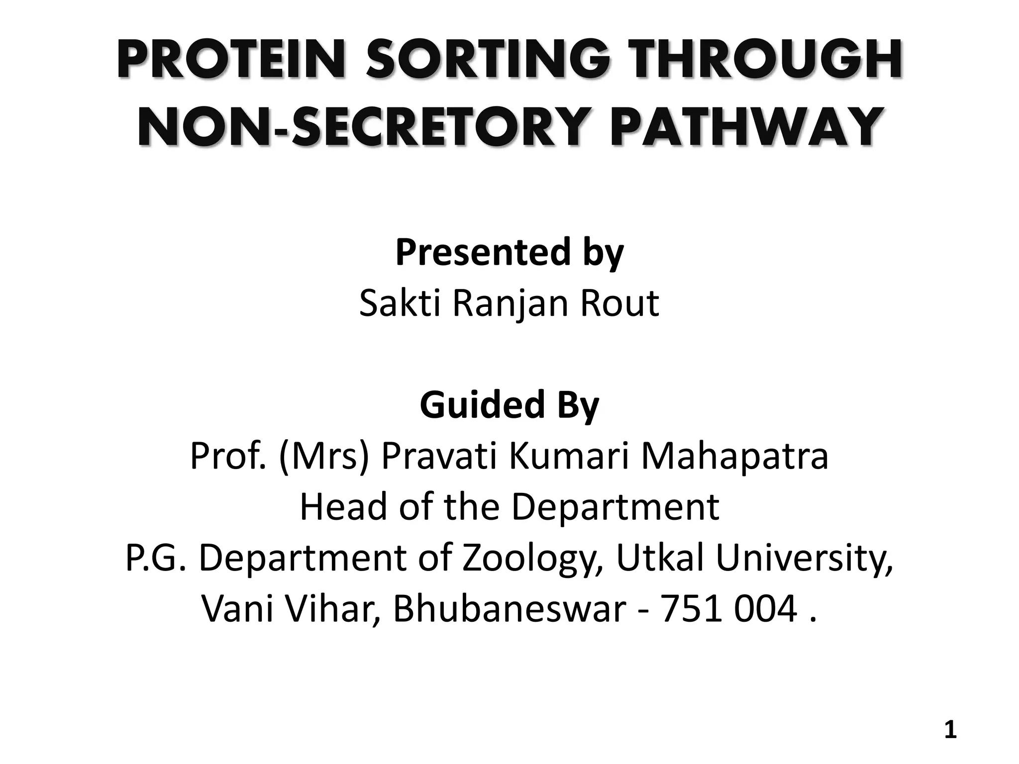 PROTEIN SORTING THROUGH NON-SECRETORY PATHWAY | PPT