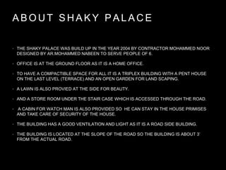 Shaky palace presentation | PPTX | Houses | Real Estate