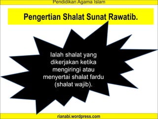 shalat-sunnah-rawatib.ppt