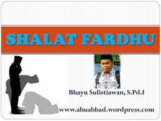 SHALAT FARDHU | PPT