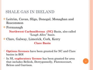 Shale gas extraction in Ireland | PPT