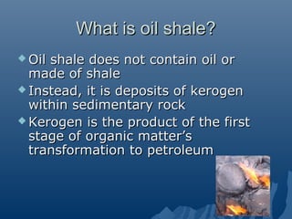 Shale oil ppt | PPT