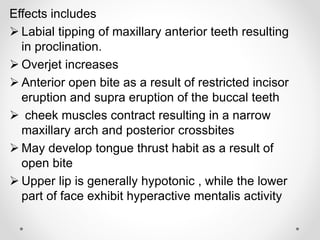 Abnormal Pressure Habits - Orthodontics | PPTX