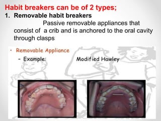 Abnormal Pressure Habits - Orthodontics | PPTX