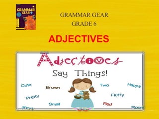 SHALINI _ GRADE 6 _ ENG(GR) _ (CH-2. ADJECTIVES) _ PPT.pptx