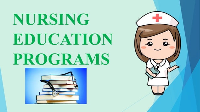 Nursing education program | PPTX