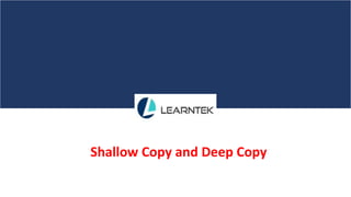 Shallow copy and deep copy | PPTX