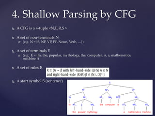 Shallow parser for hindi language with an input from a transliterator ...