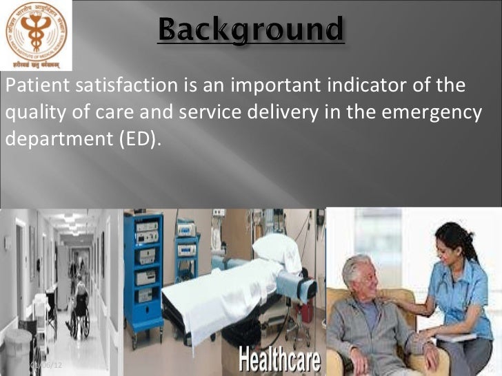 To assess the patient satisfaction level in emergency dept in level one ...