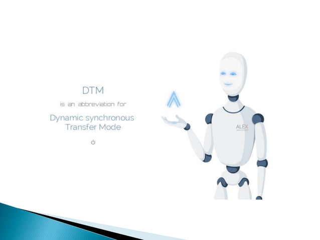 Dynamic synchronous transfer mode | PPTX