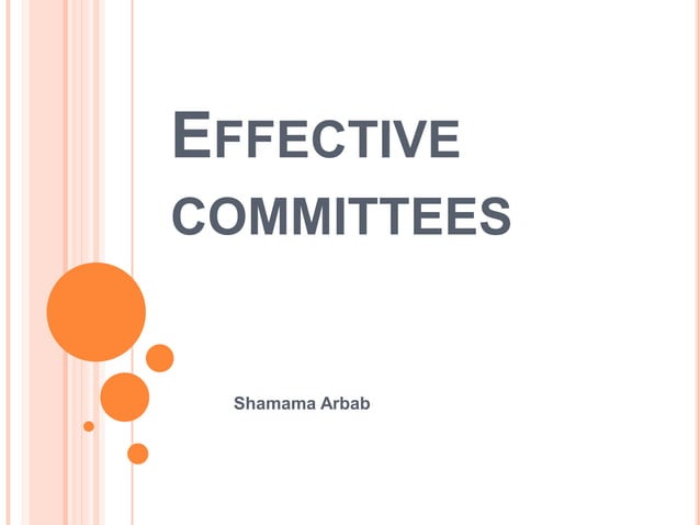 Presentation on Effective Committees | PPTX