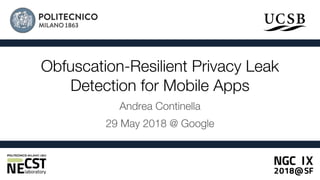 Obfuscation-Resilient Privacy Leak Detection for Mobile Apps | PPT