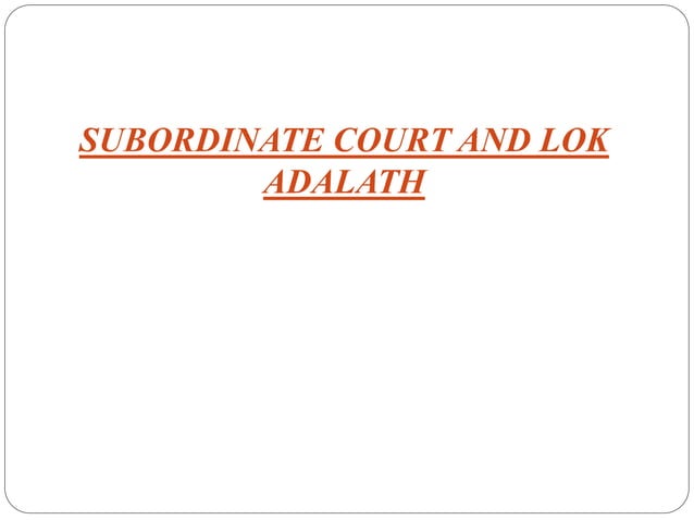Shameer,ppt, subordinate court cd | PPTX