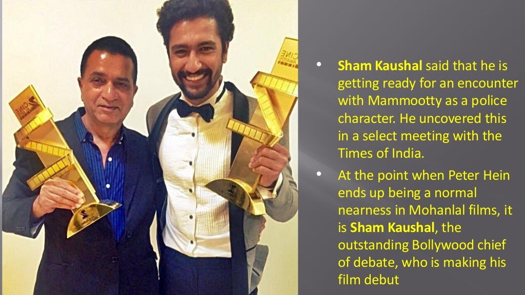 Sham kaushal hit list of his movies and his experience