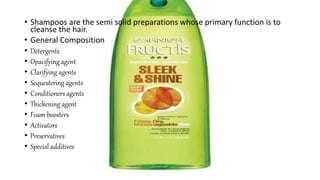 Shampoos,Formulation ,Types. | PPTX
