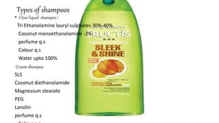 Shampoos,Formulation ,Types. | PPTX