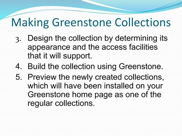 greenstone digital library software | PPTX