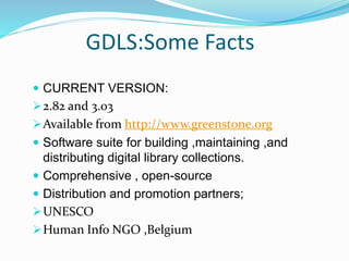 greenstone digital library software | PPTX