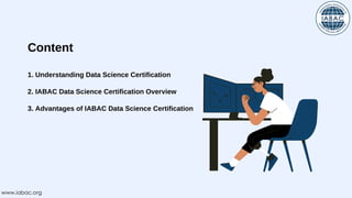 Best Data Science Certification in India | IABAC | PPT