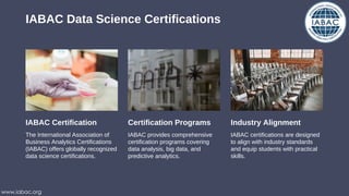 Best Data Science Certifications for Students | IABAC | PPT