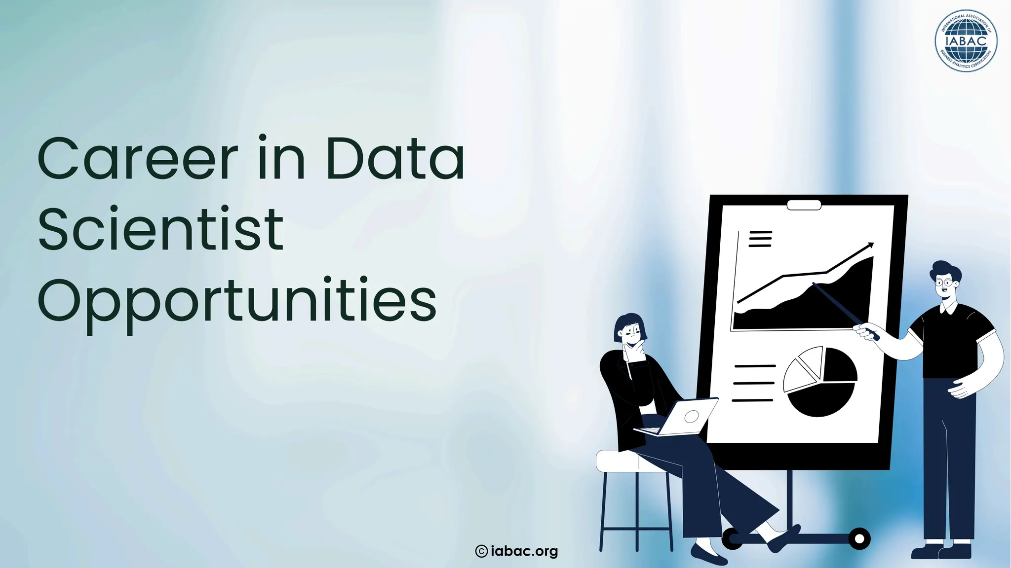 Career in Data Scientist Opportunities | IABAC | PDF