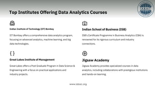 How Beneﬁcial Are Data Analytics Courses in India | IABAC | PPT