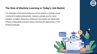 Machine Learning Certification Course for Career Changers | IABAC | PDF